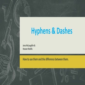 Hyphens and Dashes | PPTX