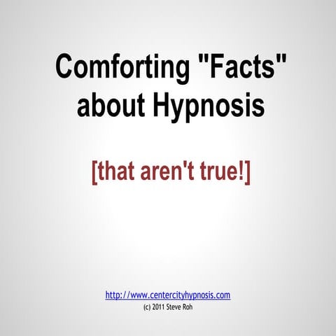 Hypnosis facts vs fiction | PDF