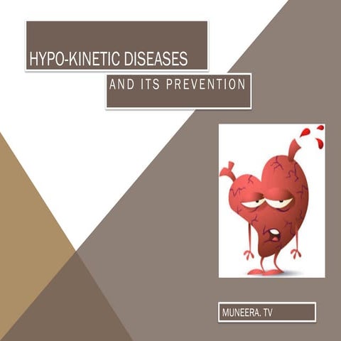 Hypokinetic disease | PPTX