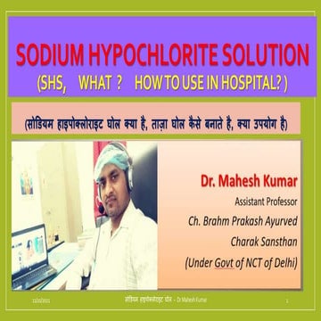 Hypochlorite solution Dr Mahesh Kumar | PPTX