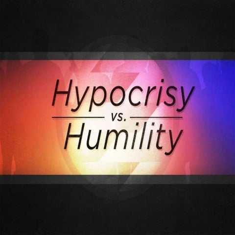 Hypocrisy vs. humility | PPTX