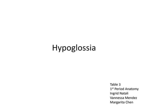 Hypoglossia | PPT