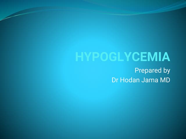 Pediatric hypoglycemia | PPT
