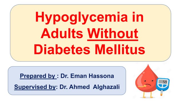 Hypoglycemia | PPTX