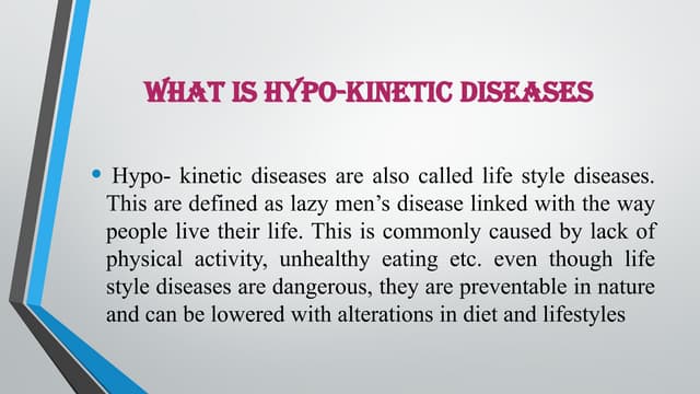 Hypokinetic disease | PPTX
