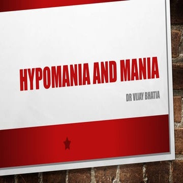 Hypomania and mania | PPTX