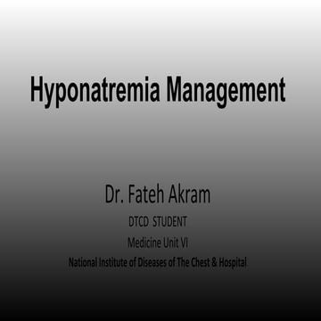Hyponatremia by akram | PPT