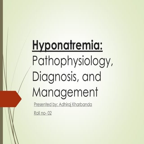 Hyponatremia_Presentation signs symptoms and management | PDF