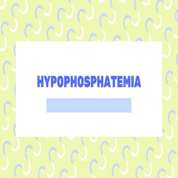 hypophosphatemia.pptx sjskwbiwwiieibehihhowo | PPT
