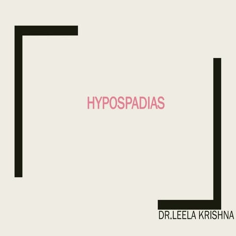 hypospadias congenital anoomali in male.pptx