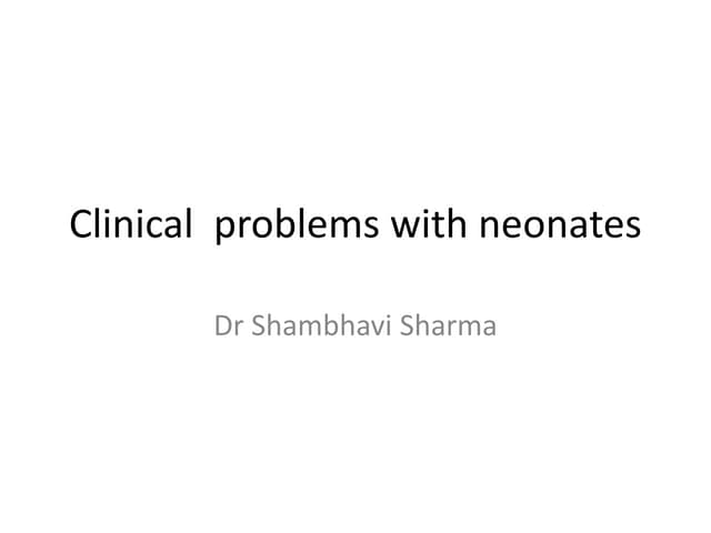 Newborn Problems and complications .pptx