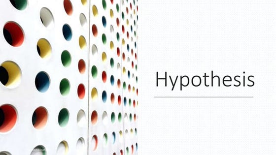 Hypothesis PPT | PPT