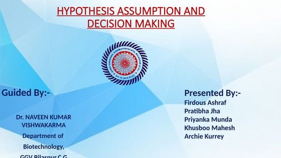 PRESENTATION ON Assumptions.pptx | Science