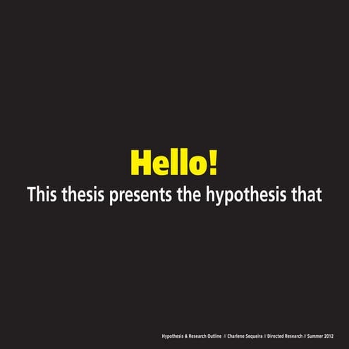 Hypothesis&research outline | PDF