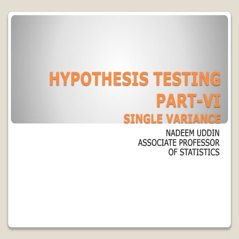 Hypothesis Testing Part Vi Single Variance Pptx 7138