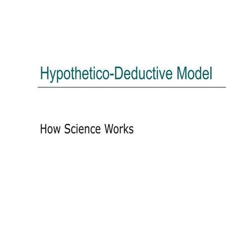 Hypothetico_Deductive_ppt power_Source.ppt