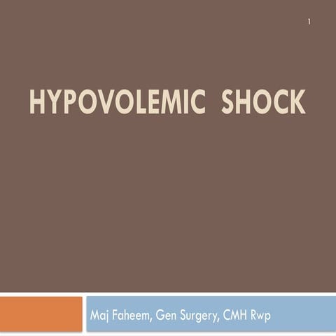 Comprehensive Overview and Emergency Management of Hypovolemic Shock | PPTX