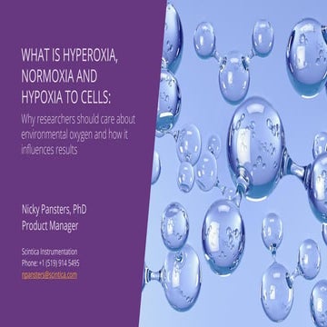 What is hyperoxia, normoxia and hypoxia to cells: Why researchers ...