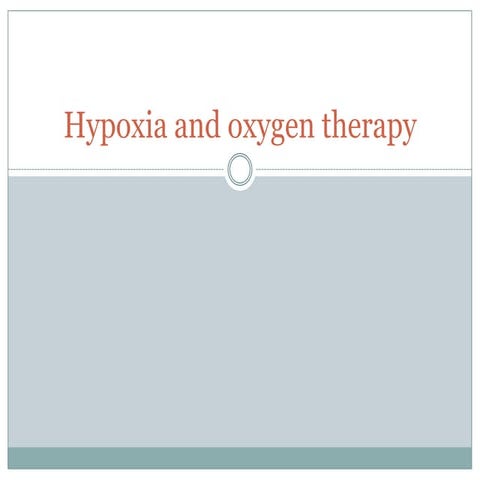 Hypoxia and oxygen therapy | PDF