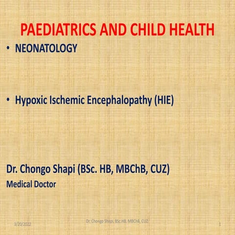 Hypoxic ischemic encephalopathy: Lecture on HIE | PPT