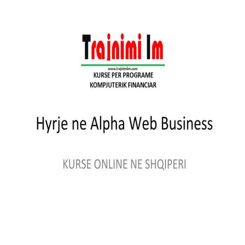 HYRJE NE ALPHA WEB BUSINESS | PPT