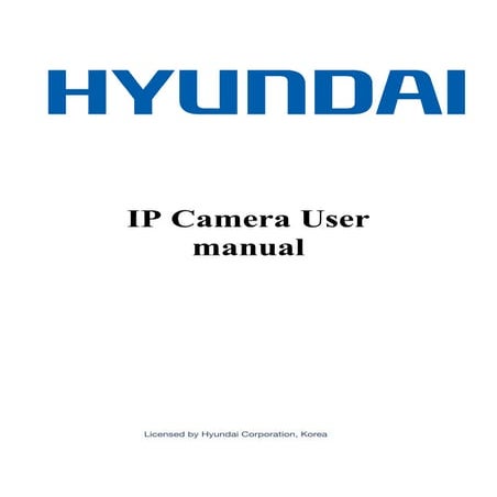 Hyundai ip camera_user_guide_zn | PDF
