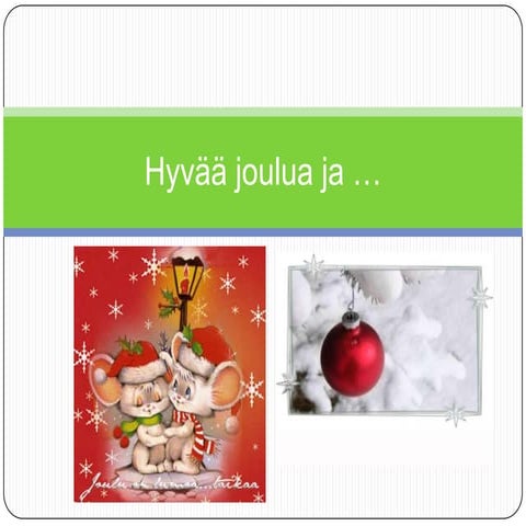 Hyvää joulua ja onnellista uutta vuotta 2015 | PPTX