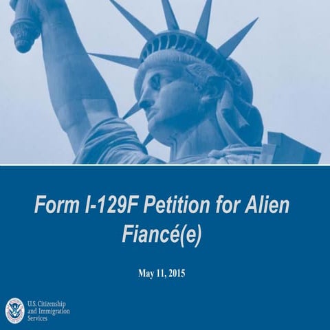 Form I-129F Petition for Alien Fiancé(e) | PPT
