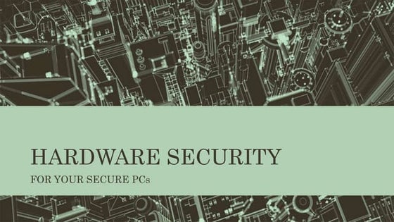 Hardware security | PPTX