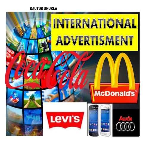 INTERNATIONAL ADVERTISMENT | PPTX