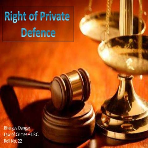 Right of Private Defence | PPTX