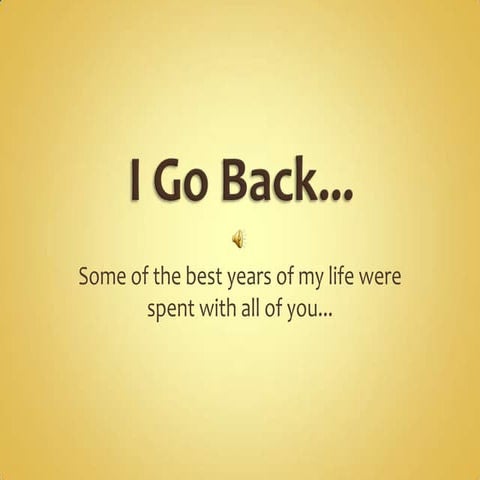 I Go Back Presentation | PPT