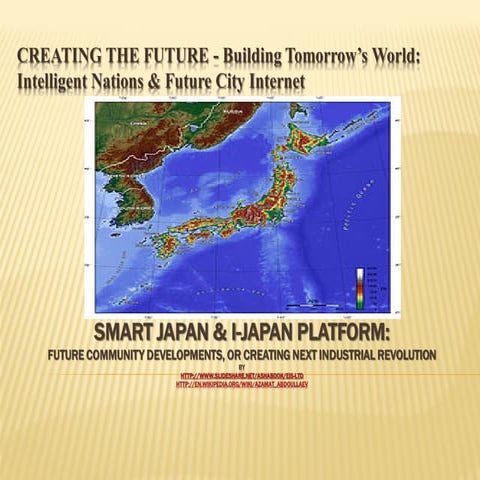 Smart Japan™, Intelligent Japan™, Innovative Japan™, i-Japan™: Smart ...