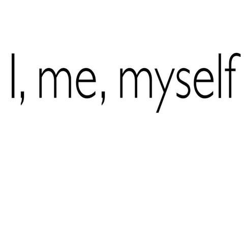 I, me, myself | PDF