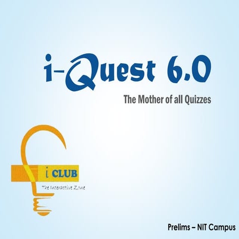 India Quiz Finals IFest-Institute of Technology, Nirma University | PPTX