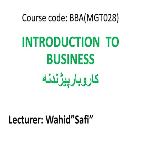 Introduction to Business by Sir Wahid Safi in Pashto | PPT