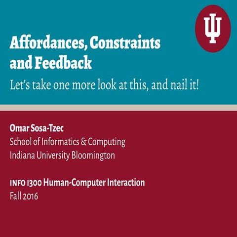 Affordances, Constraints, and Feedback in User Experience Design | PDF
