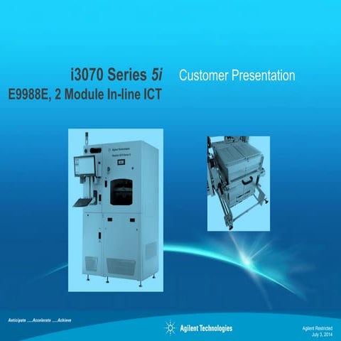 i3070 Series 5i E9988E, 2 Module In-line ICT | PDF