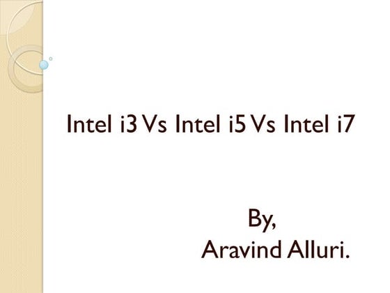 Core i3,i5,i7 and i9 processors | PPTX