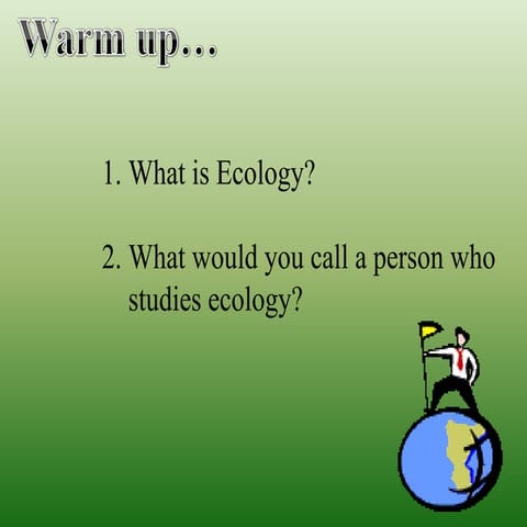 I:\7th grade\ecology\chapter1\ecology intro notes | PPTX