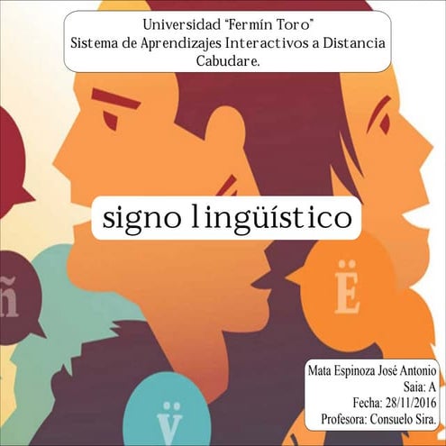 Signo Lingüístico, sus elementos y características | PPTX