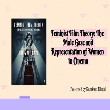 Feminist Film Theory: The Male Gaze and Representation of Women in ...