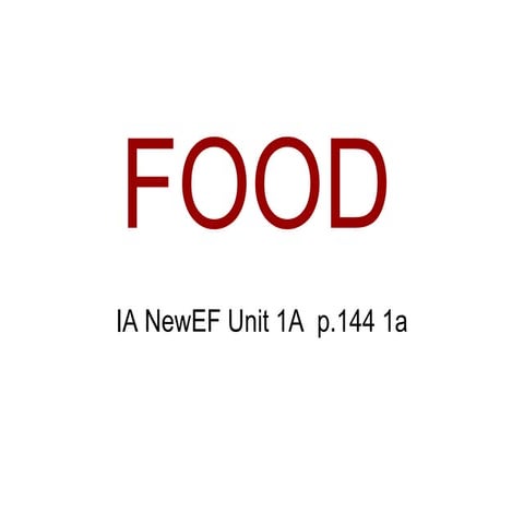 Ia 1a Food | PPT