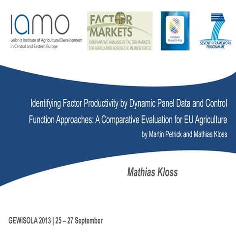 Identifying Factor Productivity by Dynamic Panel Data and Control Function Approaches: A ...