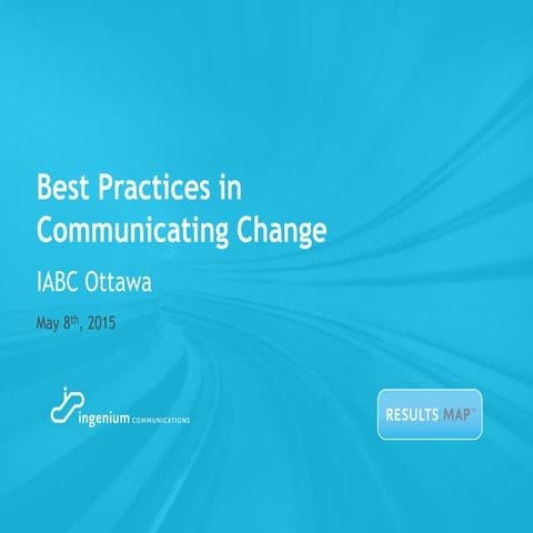 IABC Best Practices in Communicating Change | PPT