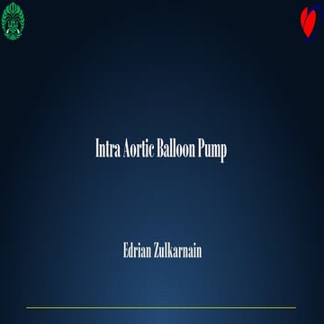 INTRA AORTIC BALLON PUMP (IABP) | PPT