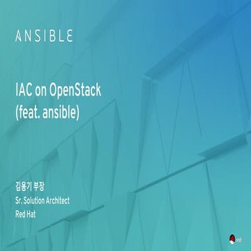 IAC on OpenStack(feat.ansible) | PPT | Free Download