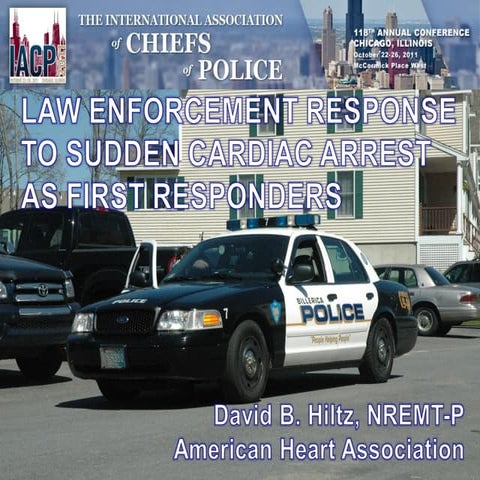 Law Enforcement Role in Response to Sudden Cardiac Arrest | PDF | First ...