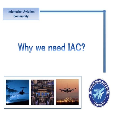 IAC presentation (Indonesian Aviation Community) | PPTX