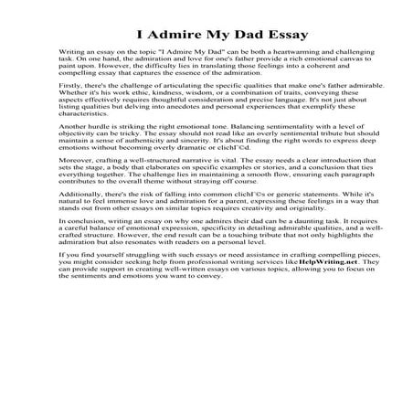 I Admire My Dad Essay. 007 Admire My Father Essay Example The Person ...